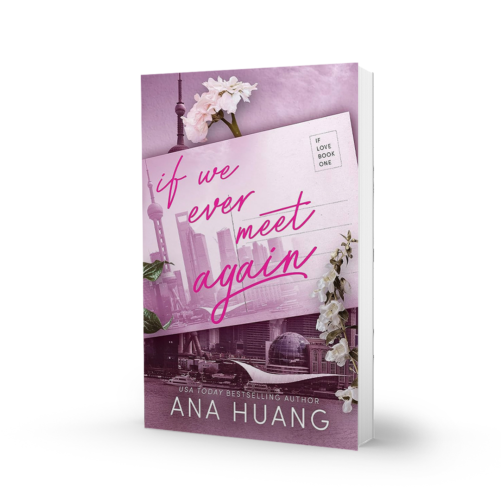 Ana Huang - If We Ever Meet Again - Sajtóforrás - Rendelj Magazint ...